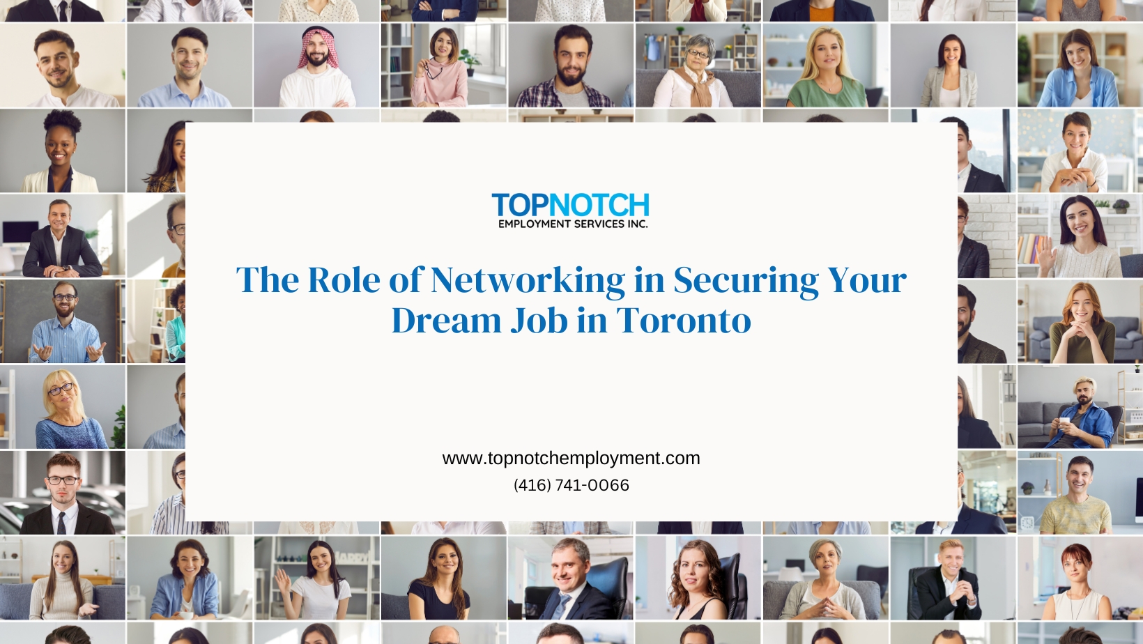 The Role of Networking in Securing Your Dream Job in Toronto - Topnotch Employment